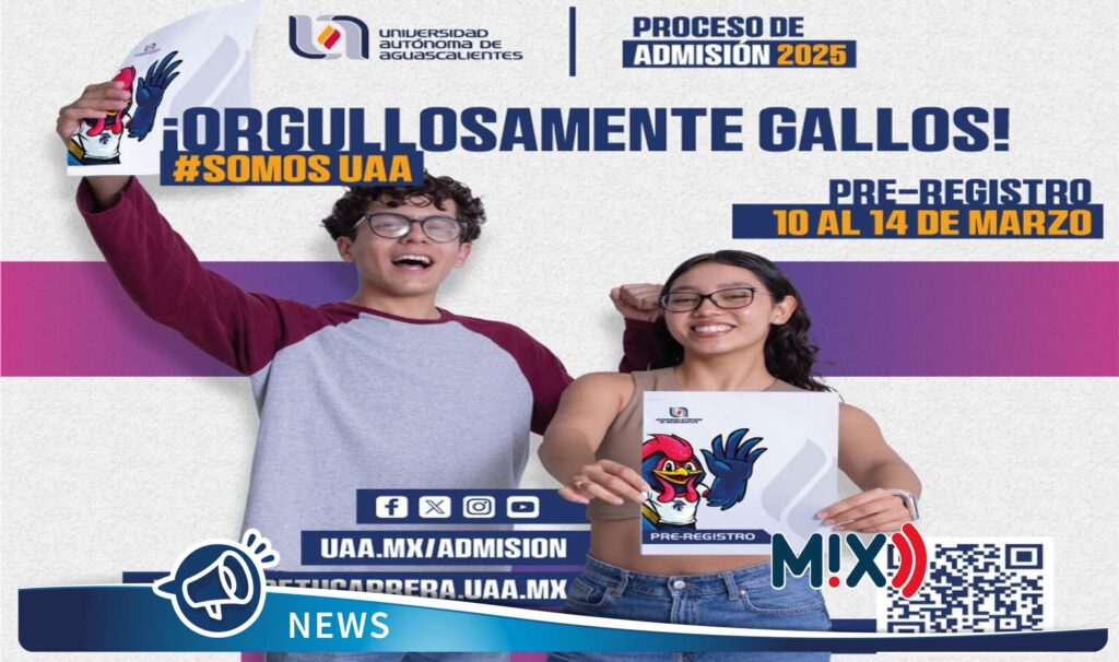 Conoce la convocatoria de admisión 2025 de la UAA, ofertan más de 4 mil ...